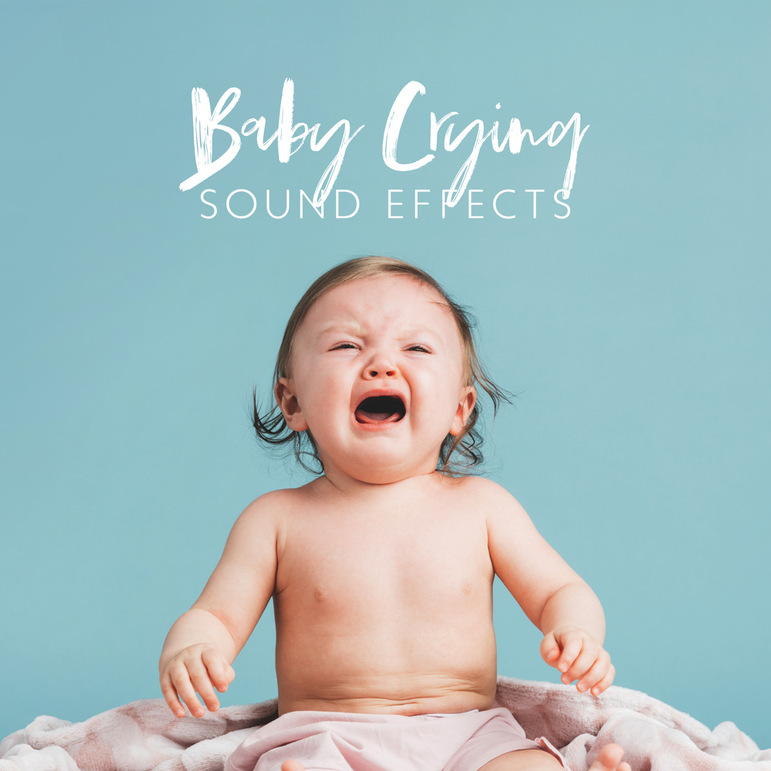 Stream Sound Effects Zone | Listen to Baby Crying: Sound Effects ...