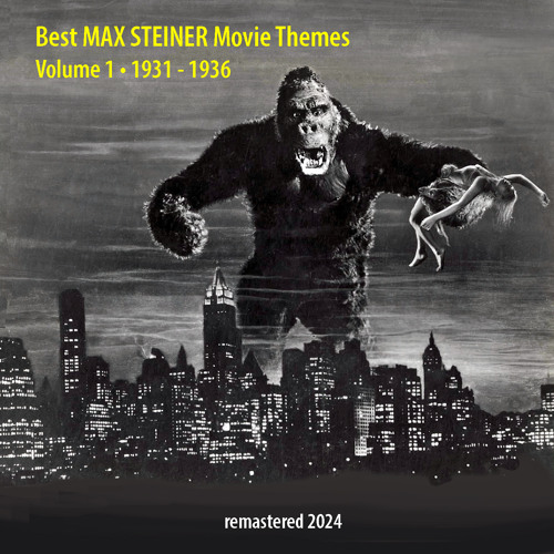 Stream Max Steiner Orchestra | Listen to Best MAX STEINER Movie Themes Vol. 1 (1931 -1936 ...