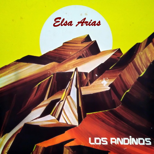 Stream Elsa Arias | Listen to Los Andinos playlist online for free on ...