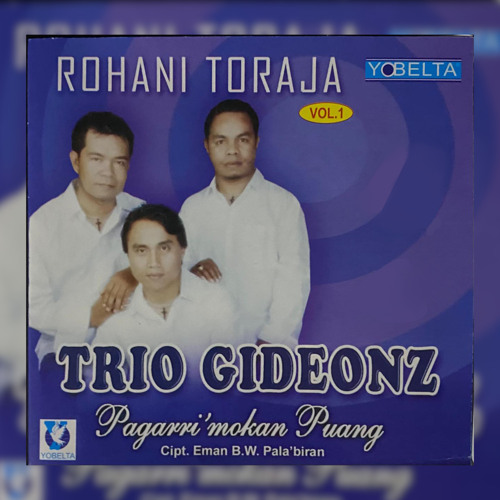 Stream Trio Gideonz | Listen to Rohani Toraja Vol.1 playlist online for free on SoundCloud