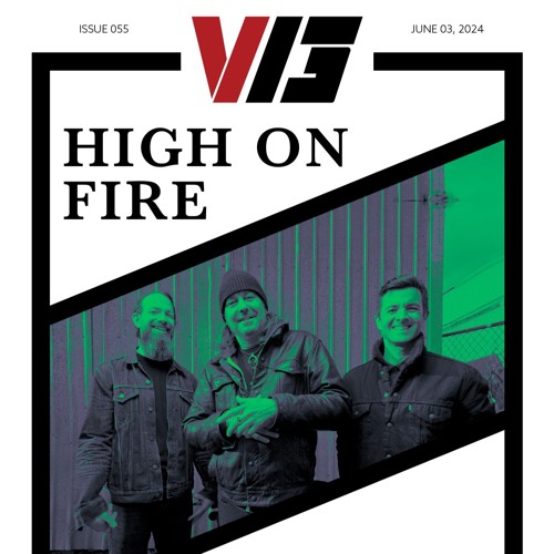 Stream Cover Story: High on Fire Mike Pike and Jeff Matz by V13 Media ...