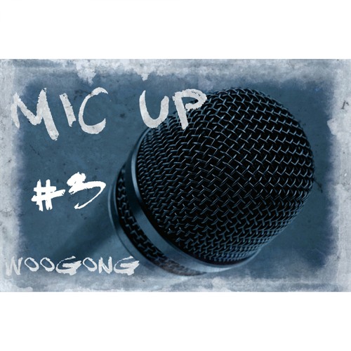 Stream 우공 | Listen to MIC UP playlist online for free on SoundCloud