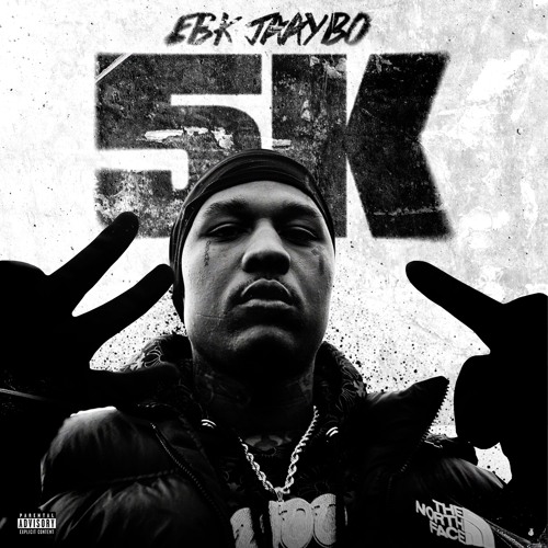 Stream Music Playlist (Message for removal) | Listen to EBK Jaaybo 5K ...