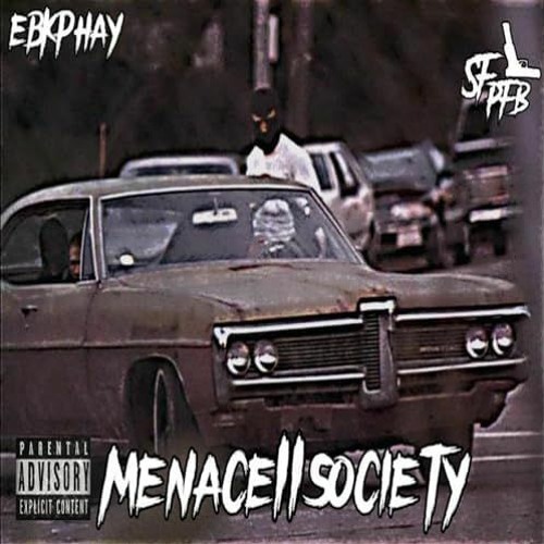 Stream EBK PHAY - MENACE 2 SOCIETY by ♰ | Listen online for free on ...