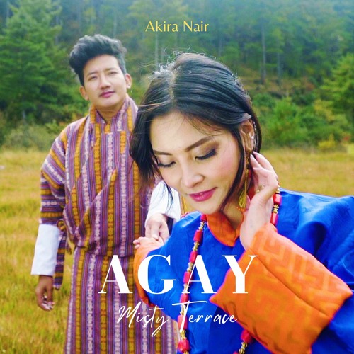 Stream Agay - MISTY TERRACE - New Bhutanese Song 2022 by Bhutanese Hit ...