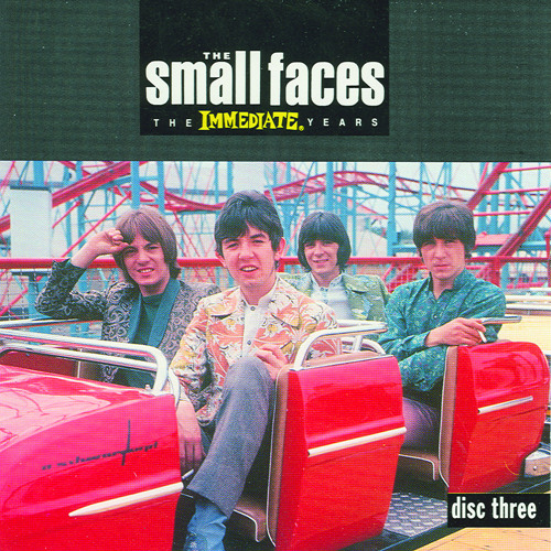 Stream Small Faces | Listen to The Immediate Years CD 3 playlist online ...