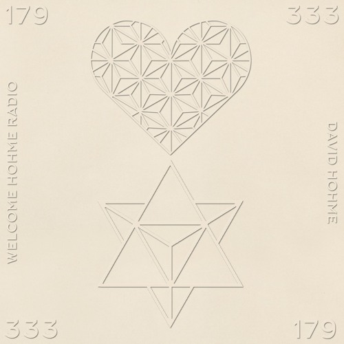 David Hôhme - Welcome Hohme Radio 179 (Where The Heart Is, White Owl ...