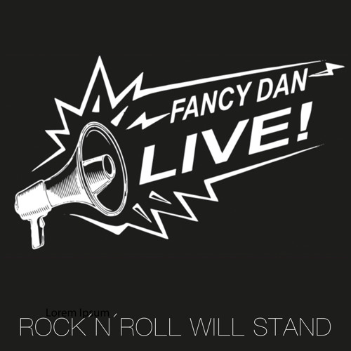 Stream Rock´n´Roll Will Stand by Fancy Dan | Listen online for free on ...