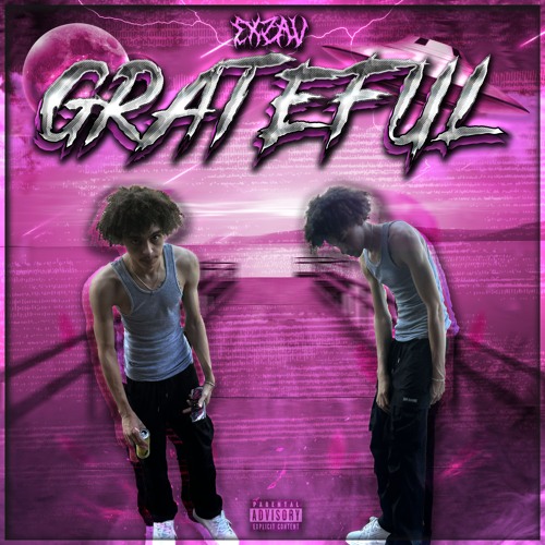 Stream Grateful [Prod. 17 & CV] by Exzav | Listen online for free on SoundCloud