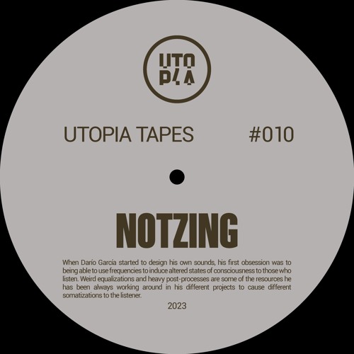 Stream Utopia Tapes 10 | Notzing (live PA) by Utopia Society Records ...