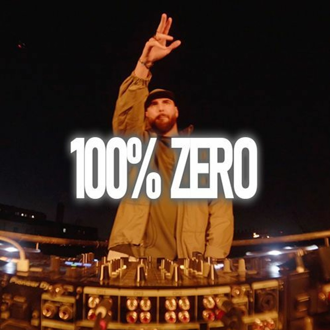Stream 100% ZERO MIX by Zero | Listen online for free on SoundCloud
