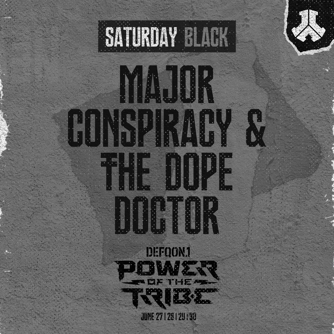 Stream Major Conspiracy & The Dope Doctor | BLACK | Saturday | Defqon.1 ...