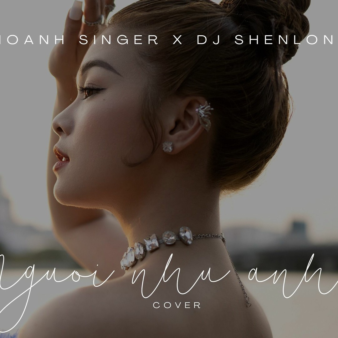 Stream Người Như Anh - Trân Oanh Cover (prod.by ShenlongZ) by ShenlongZ | Listen online for free ...