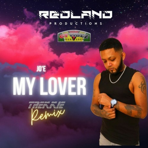 Stream MY LOVER - Jo'E (TREKKIE REMIX) by DJTREKKIE | Listen online for ...