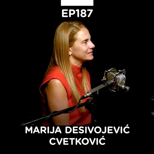 Stream episode EP 187: Marija Desivojević Cvetković, matematičarka, Delta Holding & Ananas ...