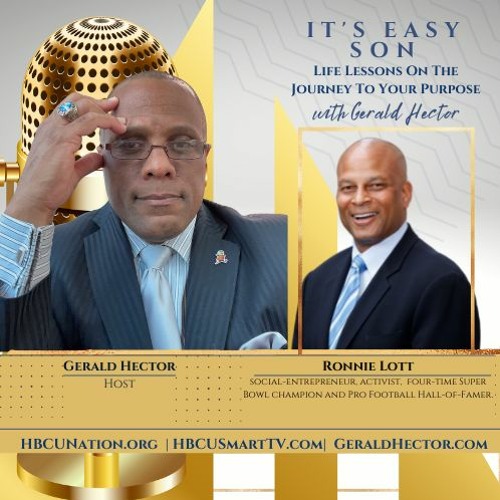 Stream Gerald Hector talks with Ronnie Lott on It's Easy Son by ...