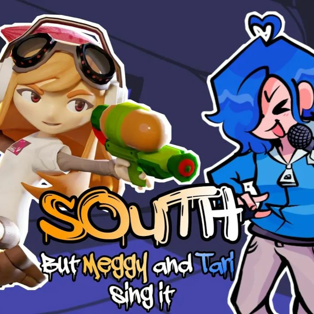 Stream [Friday Night Funkin] South, But Tari And Meggy Sing It by ...