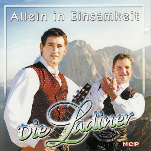 Stream Die Lagende Der Tirler Hütte by Die Ladiner | Listen online for ...