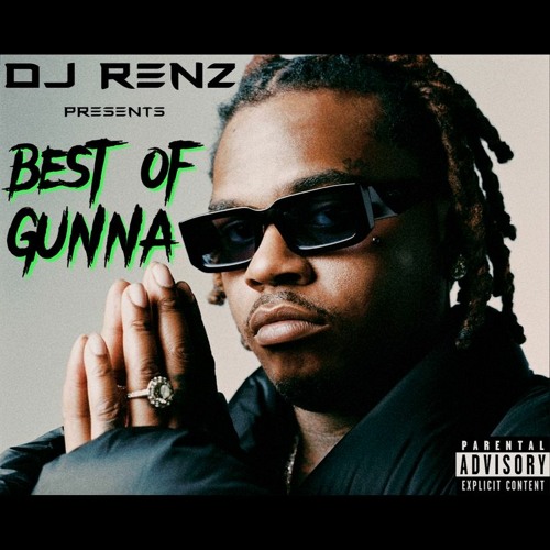 Stream DJ RENZ - BEST OF GUNNA MIX 2023 by DJRenz | Listen online for ...