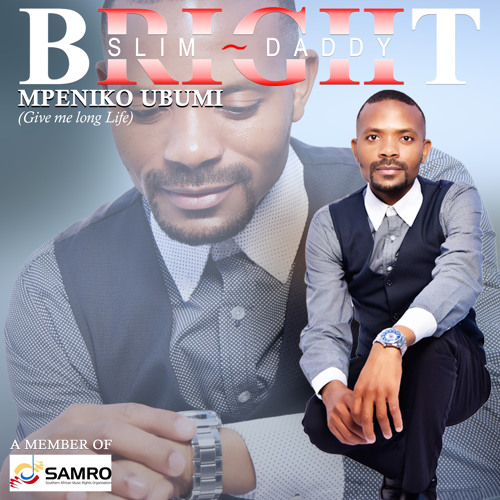 Stream MPENIKO UBUMI by Bright Slim-Daddy | Listen online for free on SoundCloud