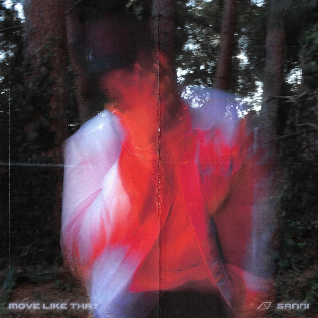 Stream Move Like That by SANNI | Listen online for free on SoundCloud