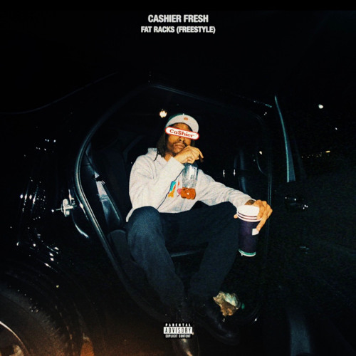 Stream FAT RACKS (Freestyle) by Cashier Fresh | Listen online for free ...