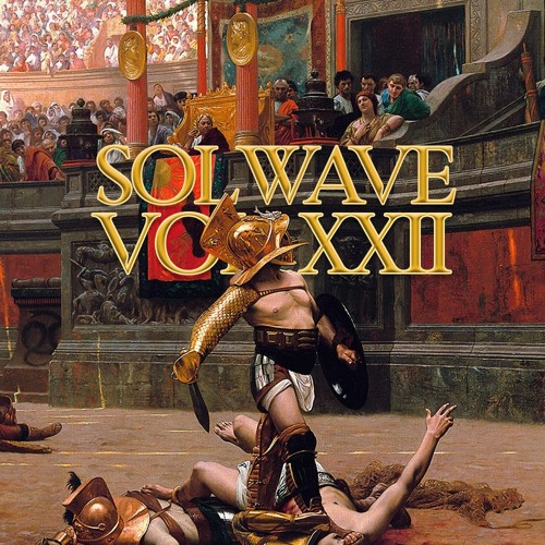 Stream SolWave Vol. 22 by Sol Brah | Listen online for free on SoundCloud
