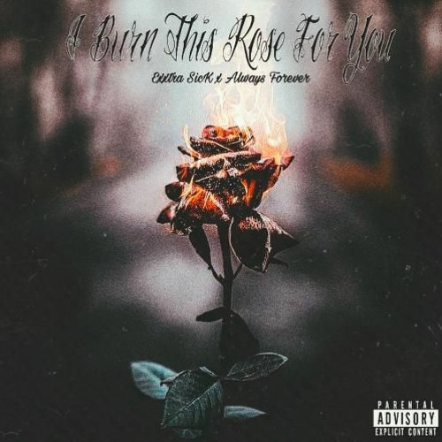 Stream I Burn This Rose For You ft. ALWAYSFOREVER (prod. San Victor) by ...