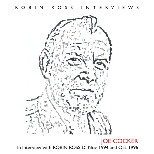 Stream Interview with Robin Ross DJ 1994 & 1996 by Joe Cocker | Listen ...