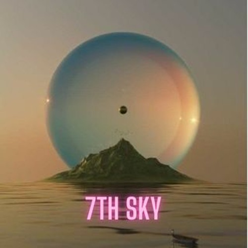 Stream 7th Sky by Apollo Music | Listen online for free on SoundCloud