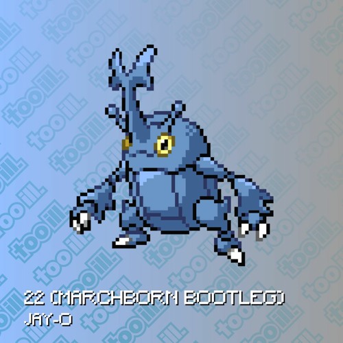 Stream JAY0 - 22 (MARCHBORN BOOTLEG) (FREE DOWNLOAD) by too ill ...