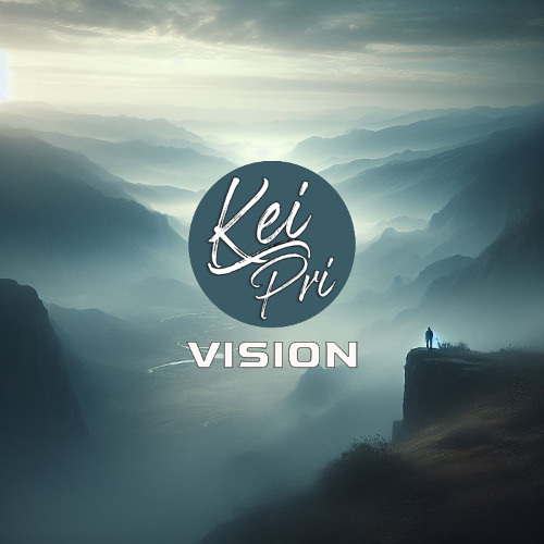 Stream Vision by Kei Pri | Listen online for free on SoundCloud