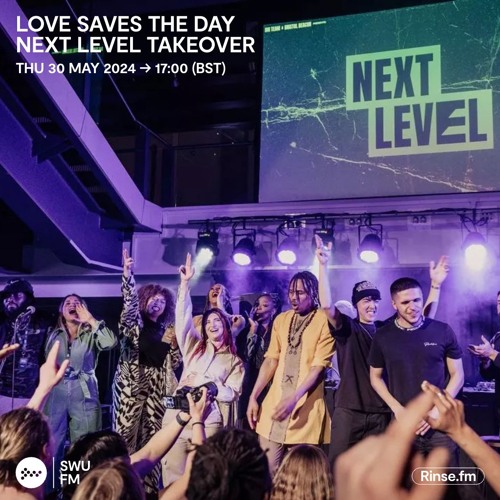 Stream Next Level Takeover - 30 May 2024 by SWU.FM | Listen online for ...