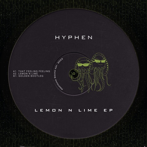 Stream Profound Sound | Listen to Hyphen - Lemon n Lime EP playlist online for free on SoundCloud