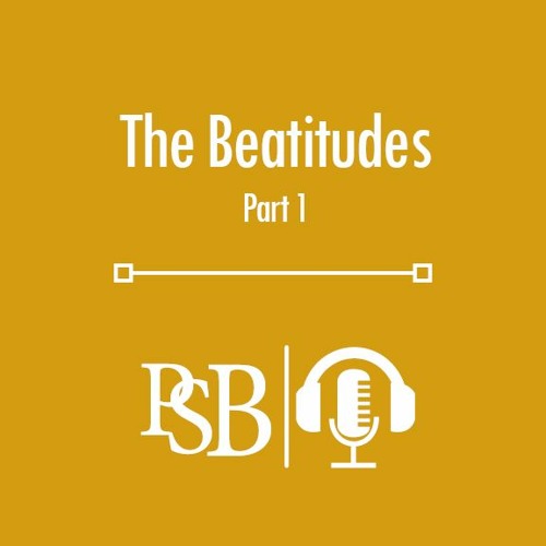 Stream 163 | The Beatitudes: Part 1 of 2 (with Wesley Hubbard) by Pure ...