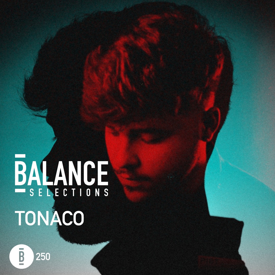 Stream Balance Selections 250: Tonaco by Balance Series | Listen online ...