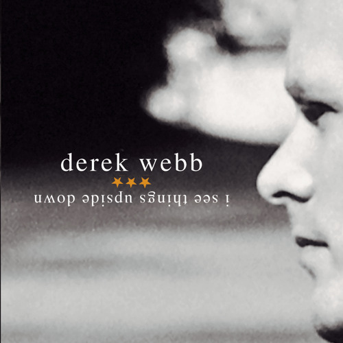 Stream T-Shirts (What We Should Be Known For) by Derek Webb | Listen ...