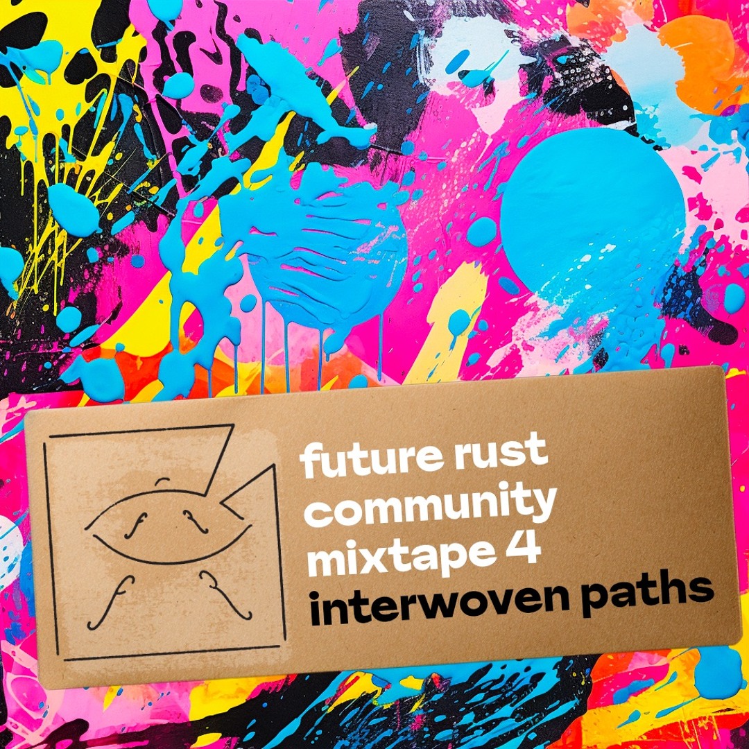 Stream Future Rust | Listen to Interwoven Paths — Future Rust Community ...