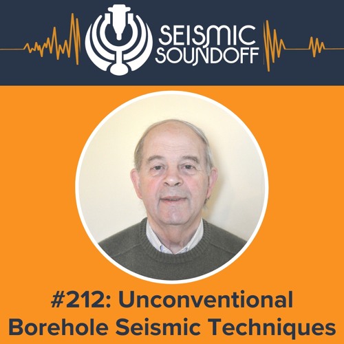 Stream Episode 212 Examining 5 Unconventional Borehole Seismic 6260
