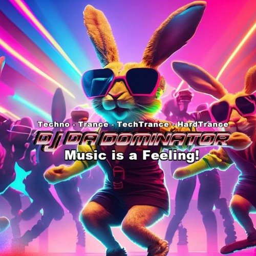 Stream Music is a Feeling - DJ da Dominator by DJdaDominator | Listen ...