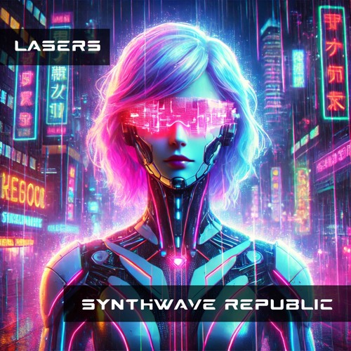 Stream Lasers by Synthwave Republic | Listen online for free on SoundCloud
