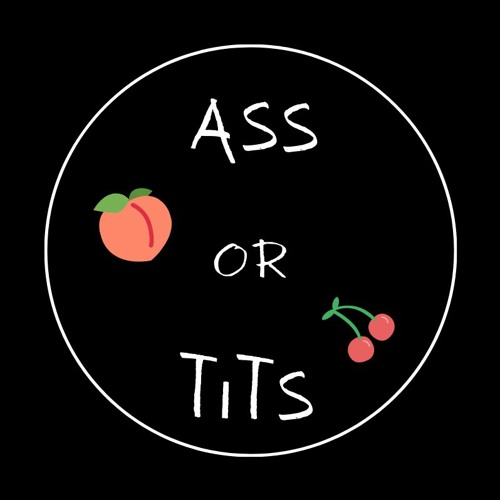 Stream Ass Or Tits Podcast Ep1 Prank Calls And Gay Sex By Aot Pod Listen Online For Free