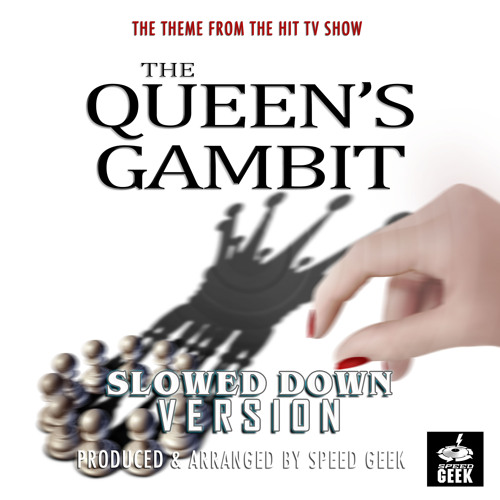 Stream The Queen's Gambit Main Theme (From "The Queen's Gambit ...