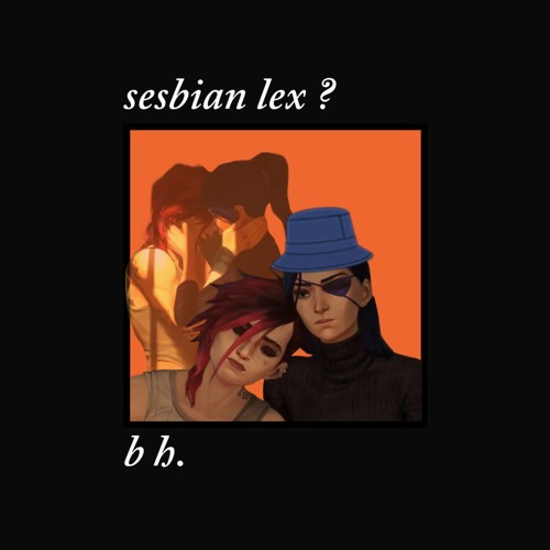 Stream sesbian lex ? by BooHoojan | Listen online for free on SoundCloud