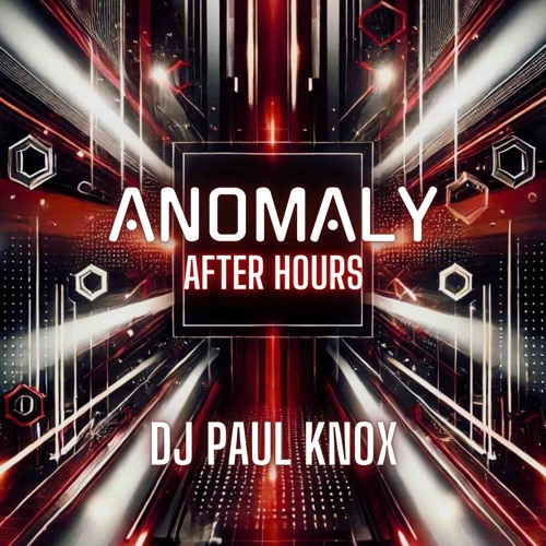 Stream Anomaly Pride 2024 - June 28, 2024 - Paul Knox by Paul Knox / DJ ...