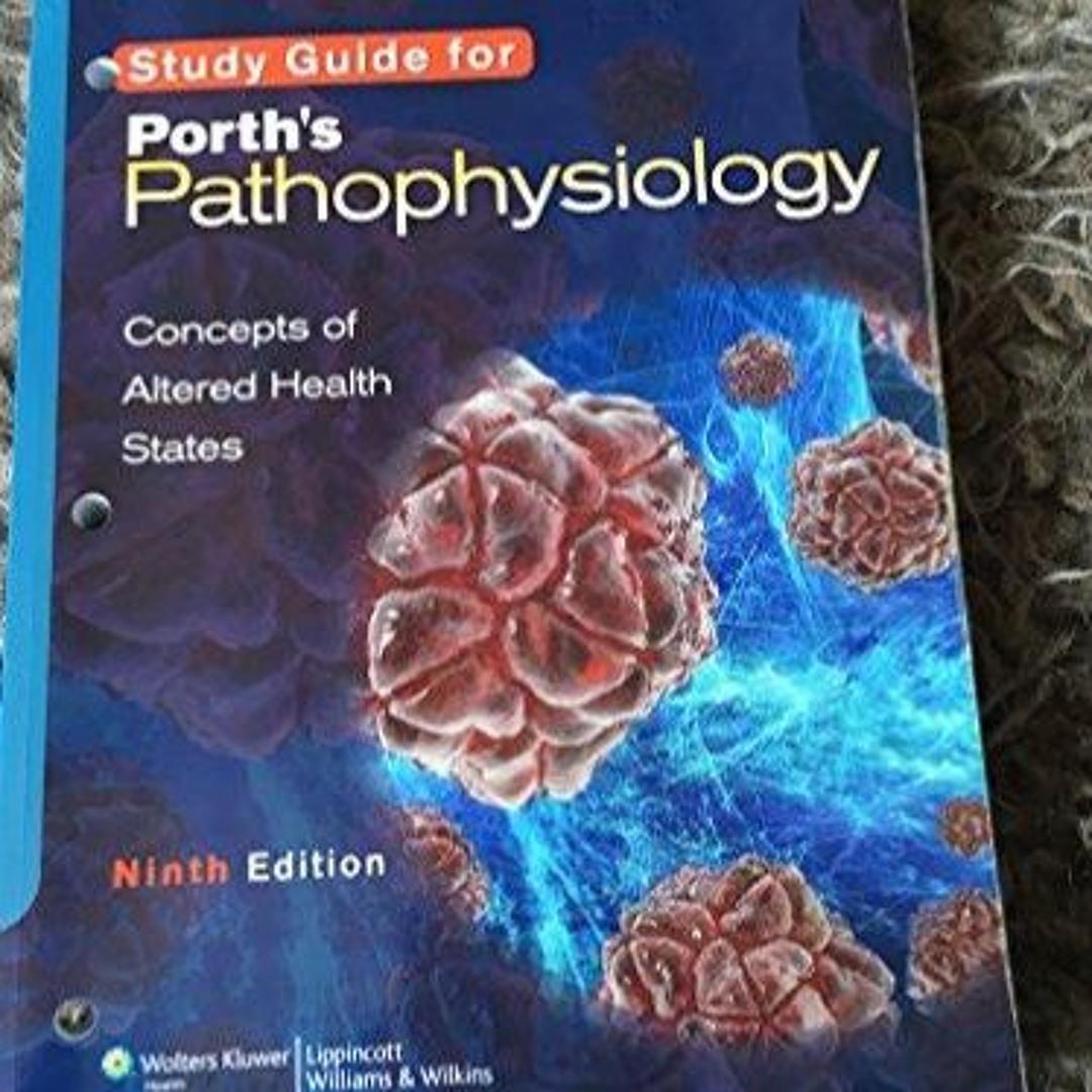 Stream PDF READ Porth's Pathophysiology: Concepts of Altered Health ...