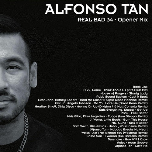 Stream Real Bad 34 - Opener Mix by Alfonso Tan | Listen online for free ...