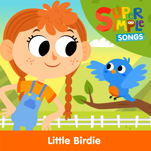 Stream Little Birdie (Sing-Along) by Super Simple Songs | Listen online ...