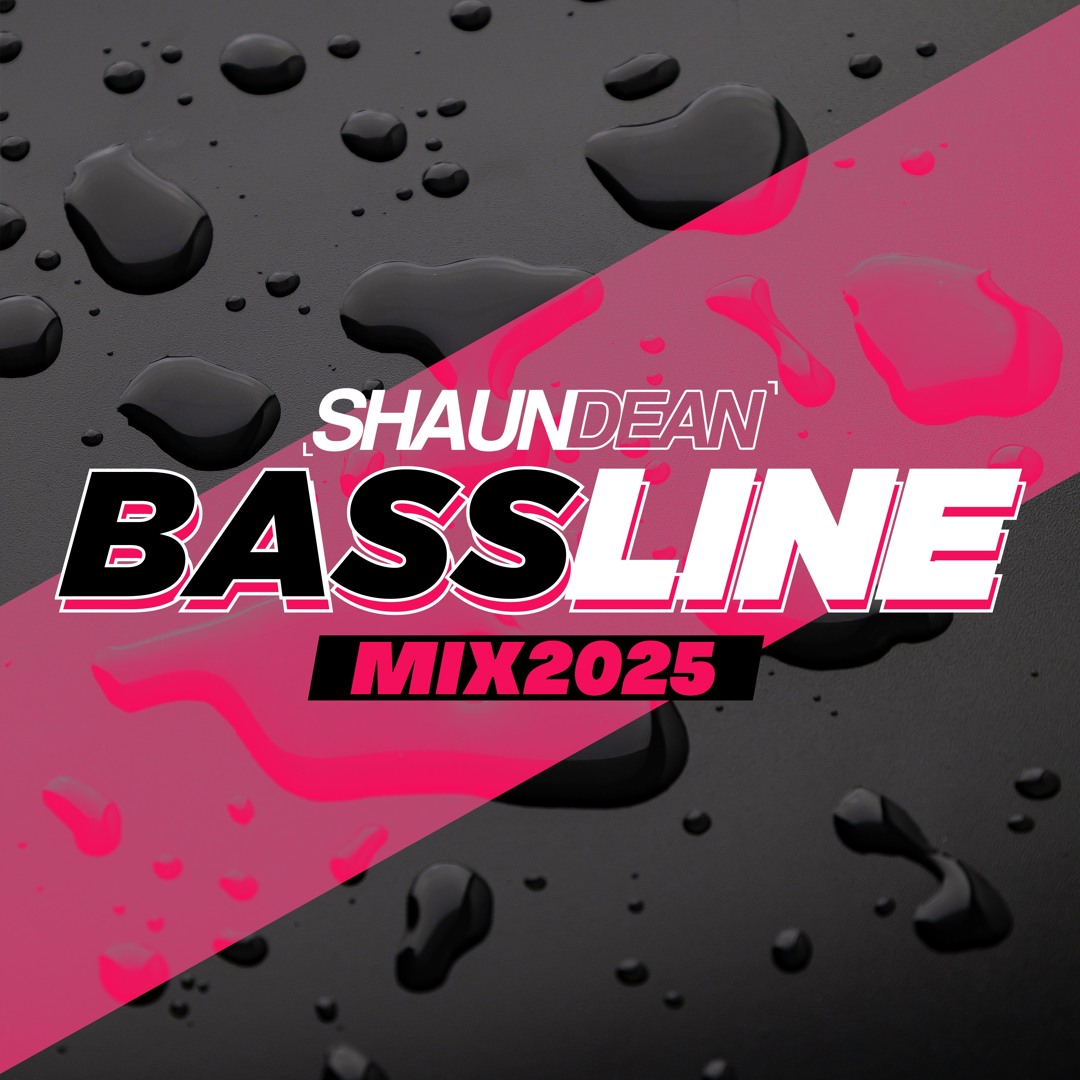 Stream Shaun Dean - Bassline Mix 2025 Pt.1 (90 mins) by Shaun Dean ...