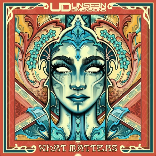 Stream What Matters by Unseen Dimensions | Listen online for free on ...